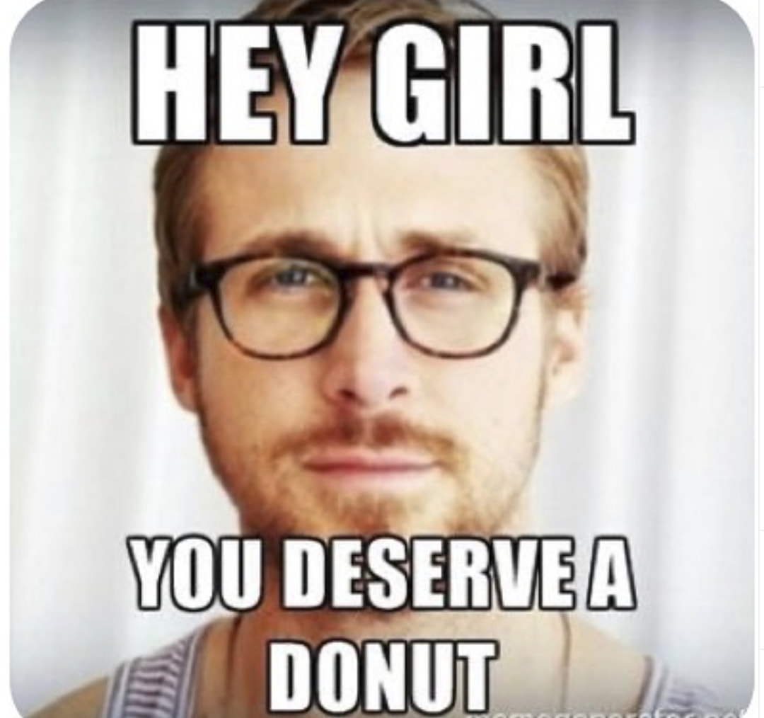 These Donut Memes Will Make Your Mouth Water - Donut Miss These Memes ...