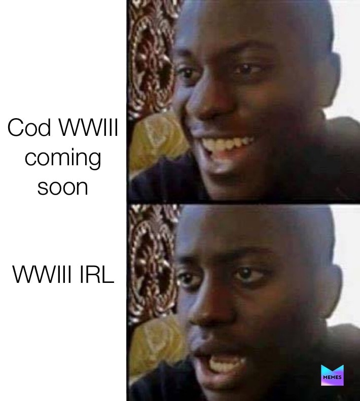Wwiii Memes To Make You Laugh During The End Times
