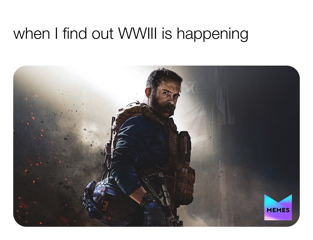 Wwiii Memes To Make You Laugh During The End Times