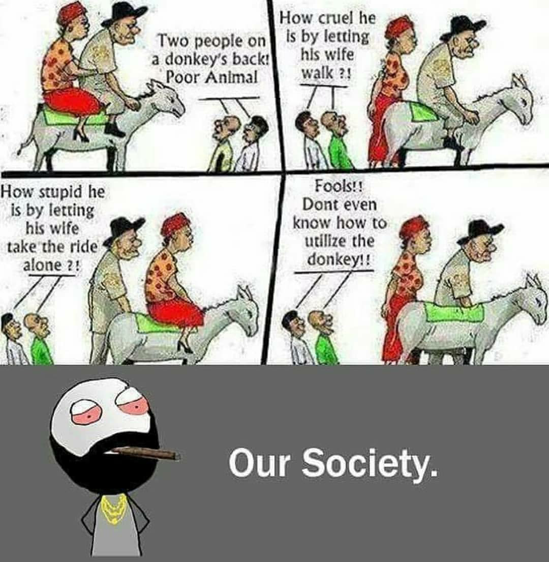 Memes That Prove We Definitely Live In An Awful Society We Live In A 